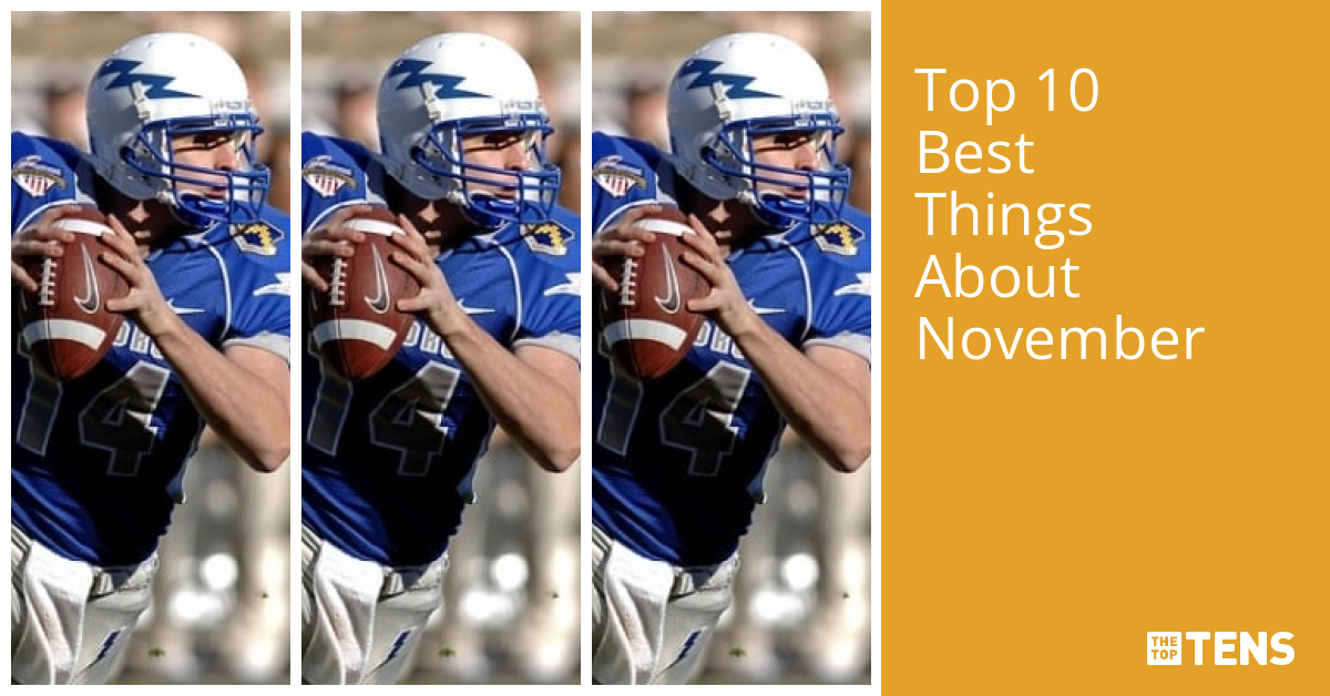 Top 10 Best Things About November