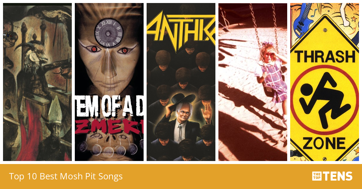 Top 10 Best Mosh Pit Songs