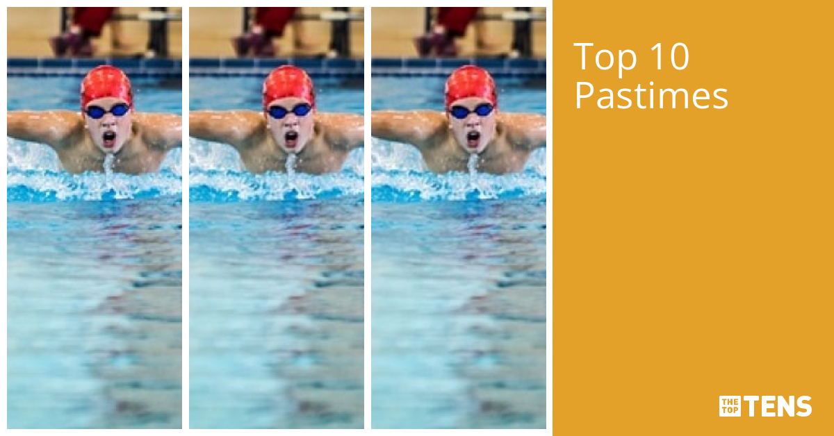 Top 10 Pastimes
