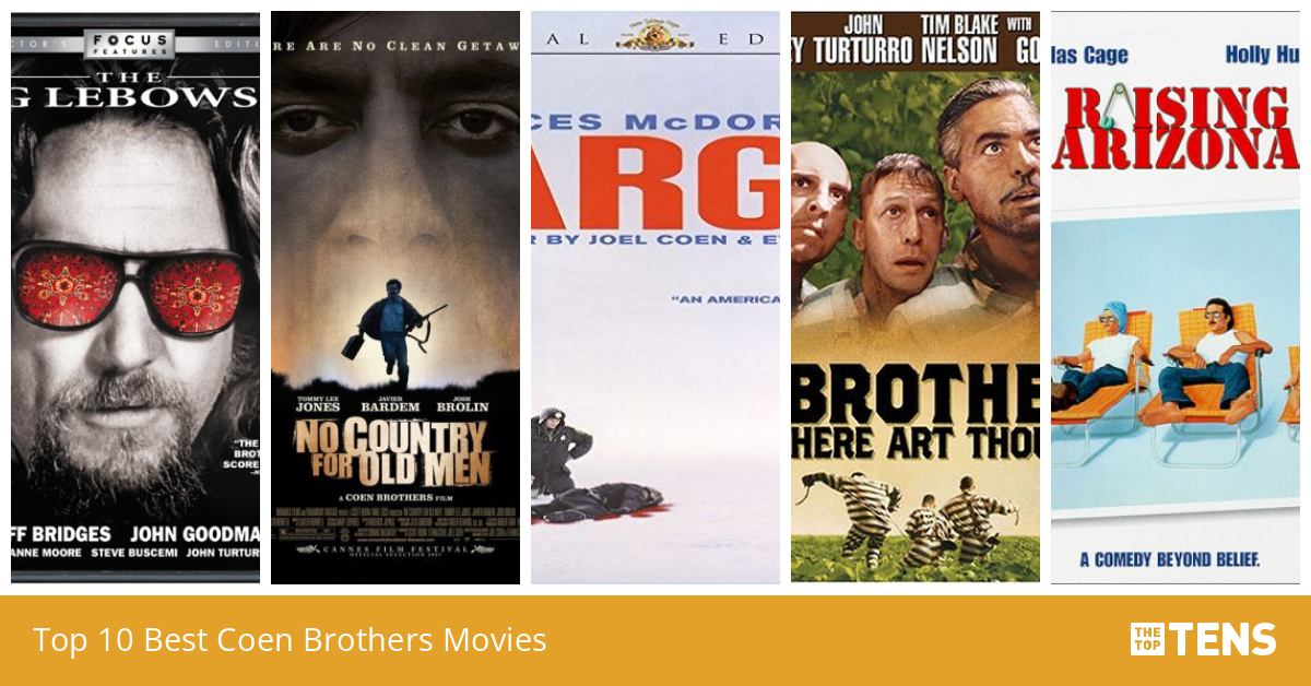 Top 10 Best Coen Brothers Movies
