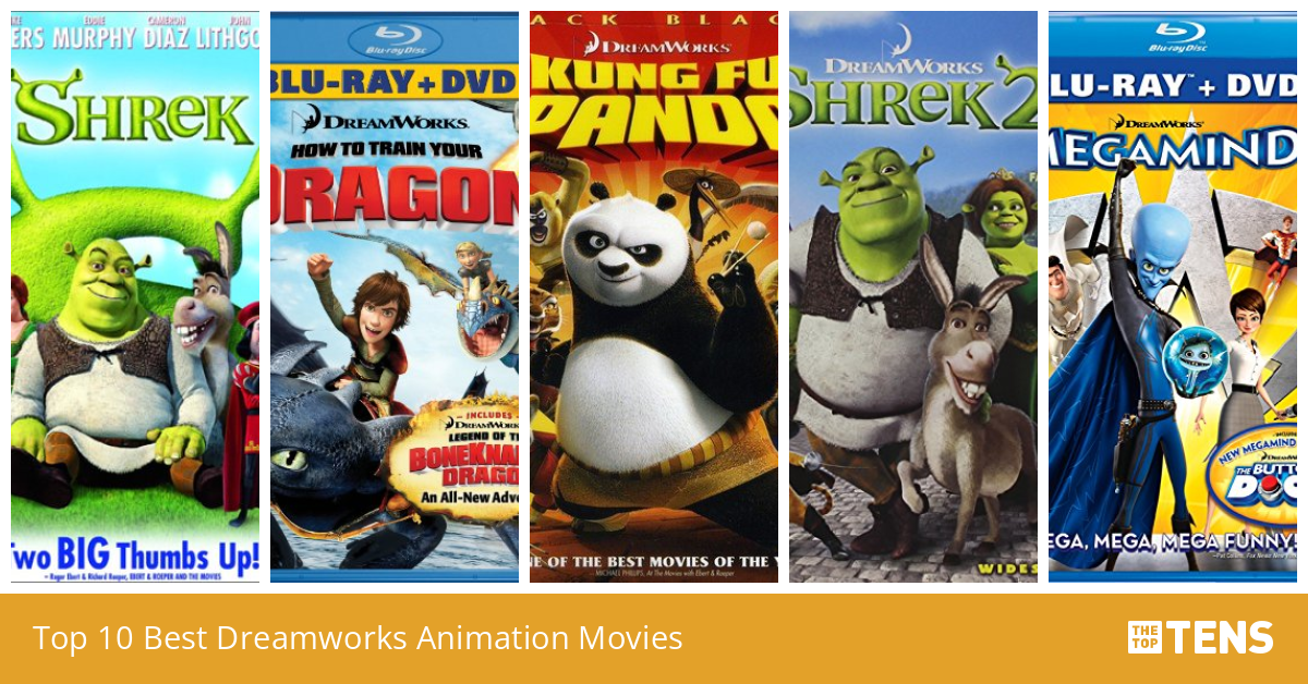 Top 10 Best Dreamworks Animation Movies