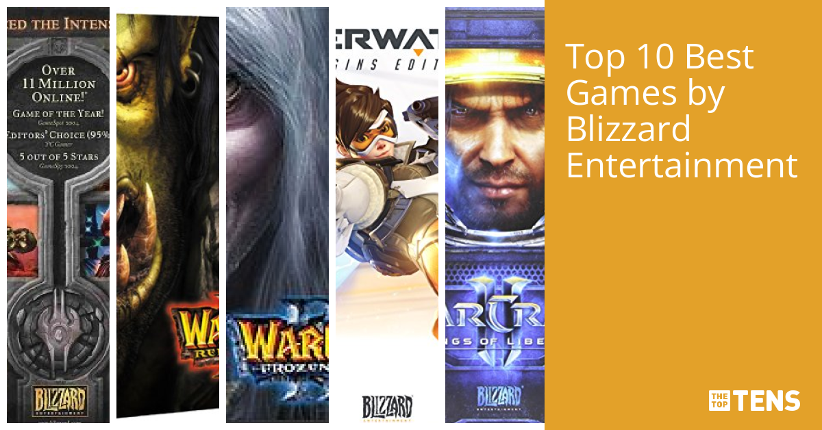 Top Ten Games by Blizzard Entertainement - TheTopTens
