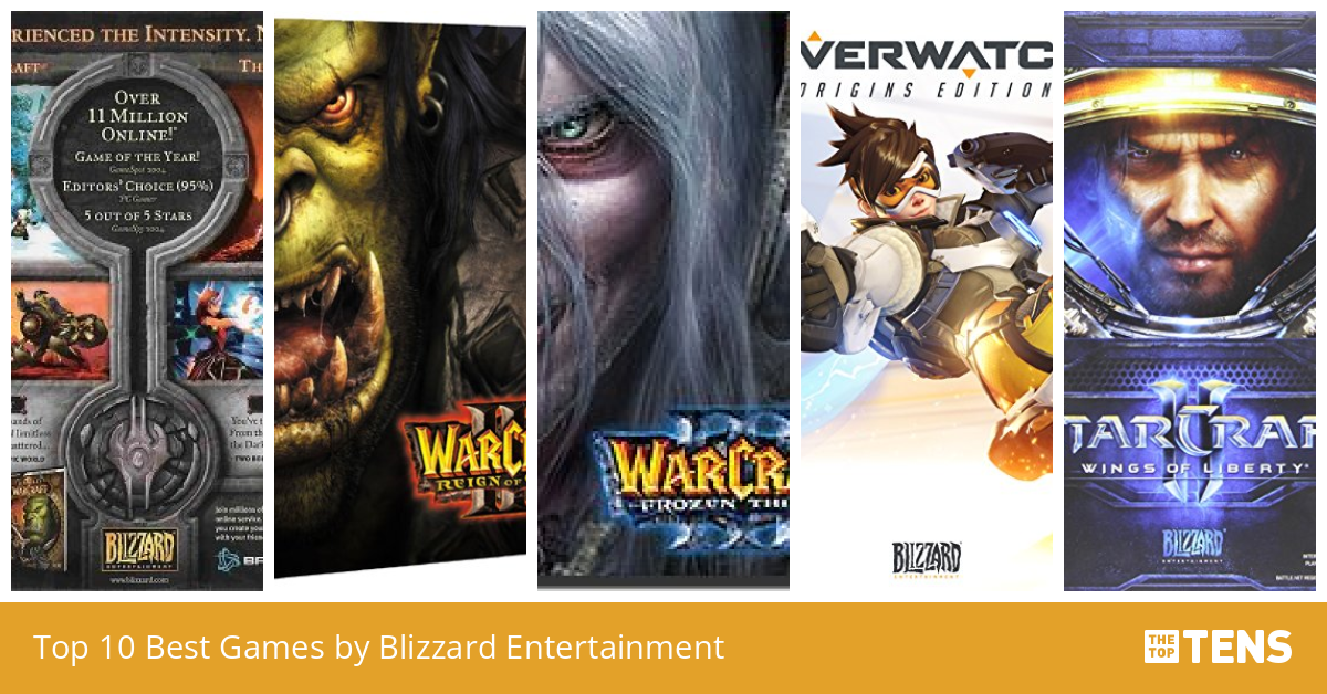 Top 10 Best Games by Blizzard Entertainment