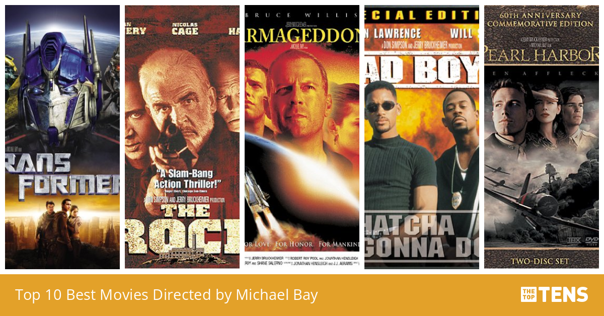 Top 10 Best Movies Directed by Michael Bay
