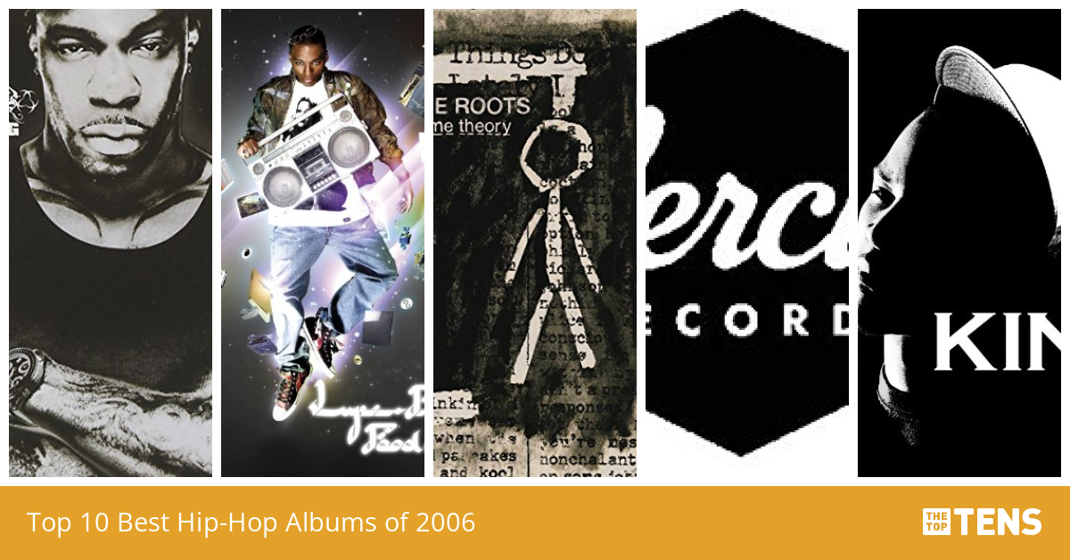 Top 10 Best Hip-Hop Albums of 2006