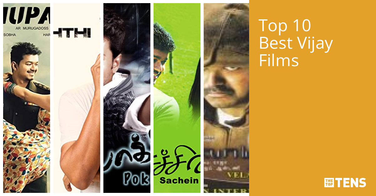 Top 10 Vijay Films - TheTopTens