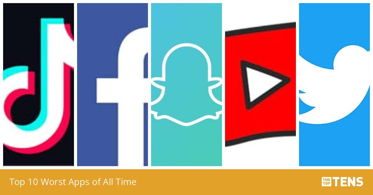 Top 10 Worst Apps of All Time