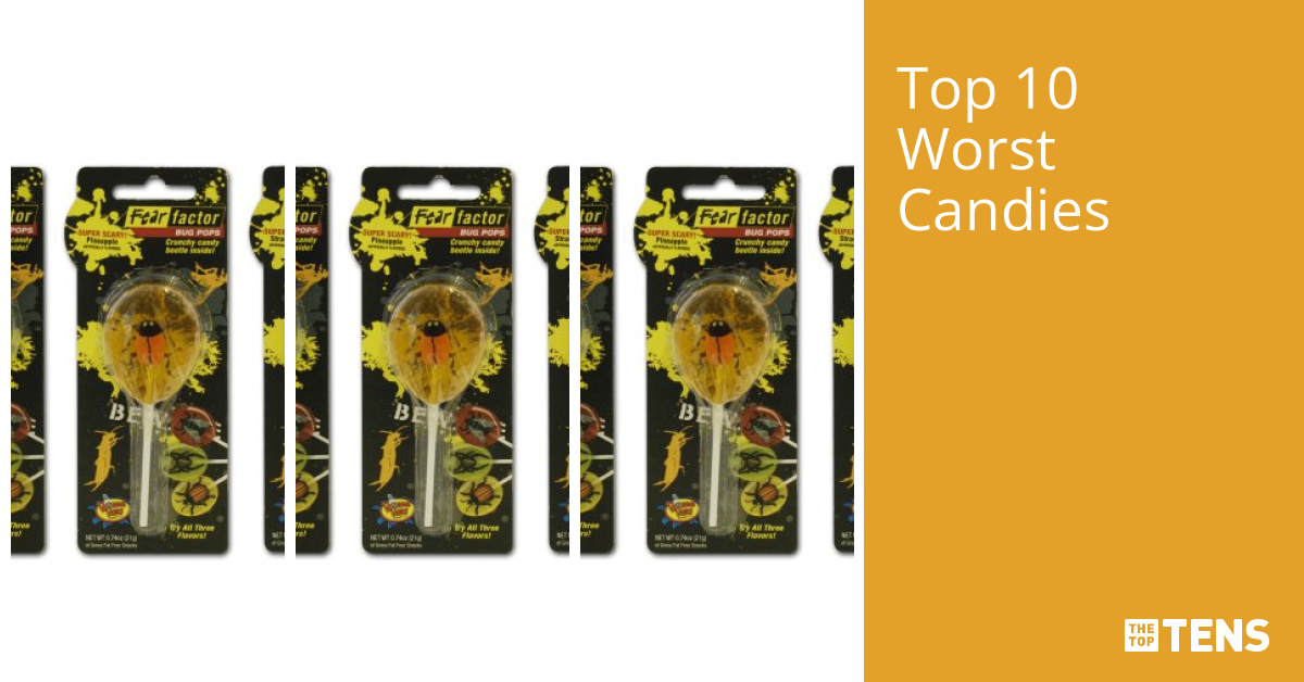 Top 10 Worst Candies