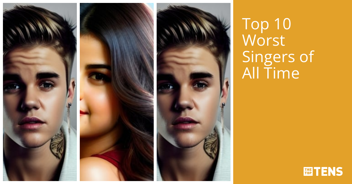 Top 10 Worst Singers of All Time - TheTopTens